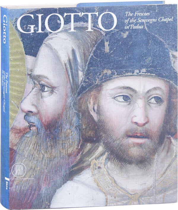 Giotto: The Frescoes of the Scrovegni Chapel in Padua | GIOTTO ...