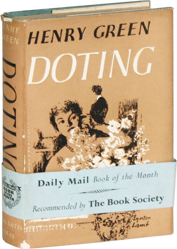 Doting: A Novel | Henry GREEN | First Edition