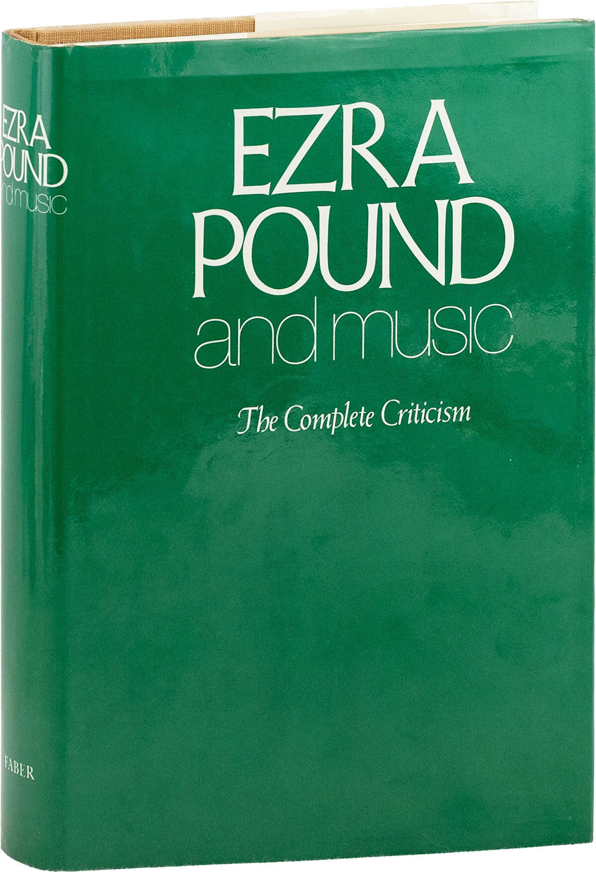 Ezra Pound and Music: The Complete Criticism | Ezra POUND, R. Murray ...